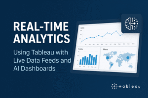 Real-Time Analytics with Tableau | IvotionTech